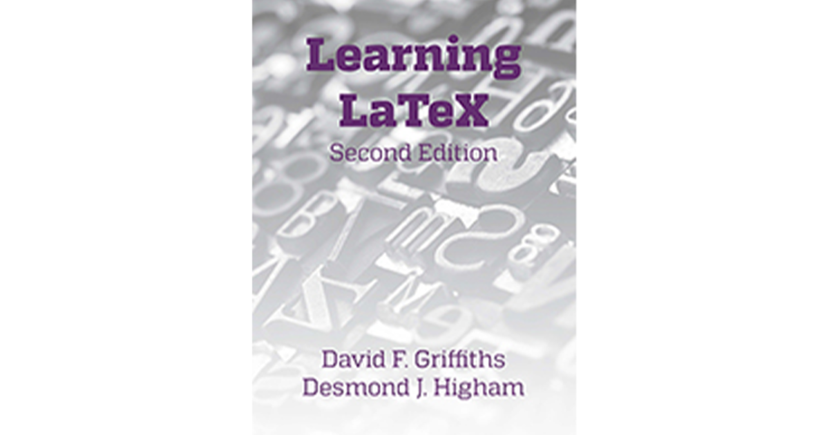 Learning LaTeX, Second Edition | SIAM