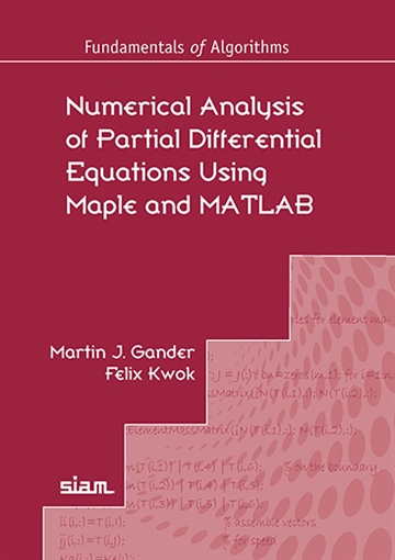 Numerical Analysis of Partial Differential Equations Using Maple and ...