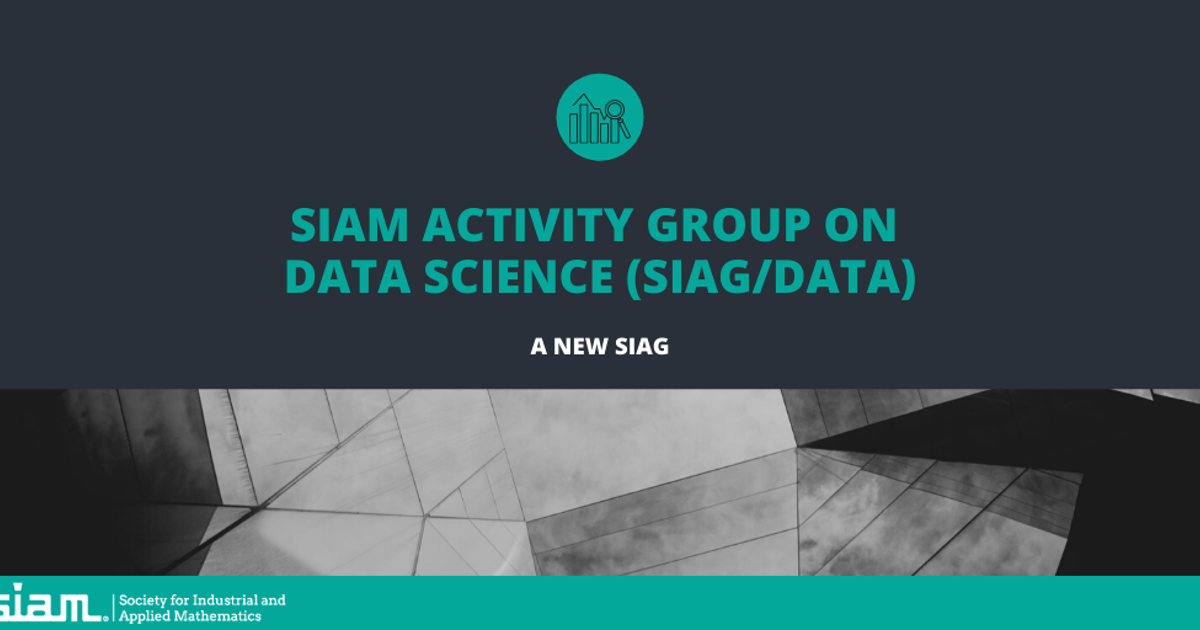 New SIAM Activity Group on Data Science | SIAM