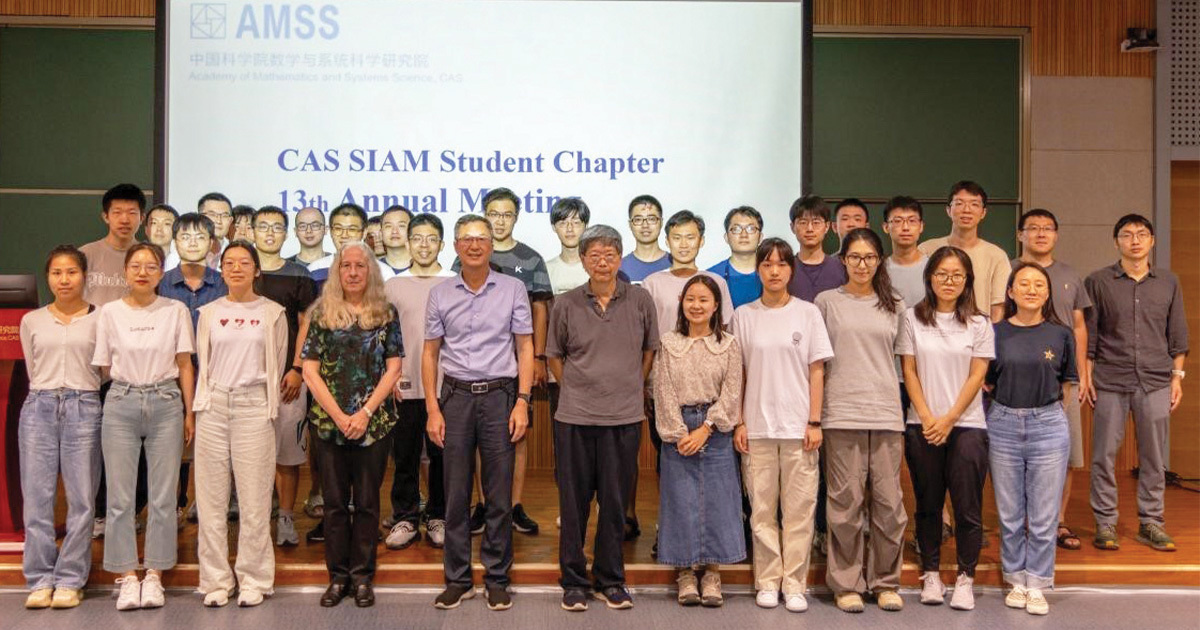 Chinese Academy of Sciences SIAM Student Chapter Hosts 13th Annual Meeting | SIAM