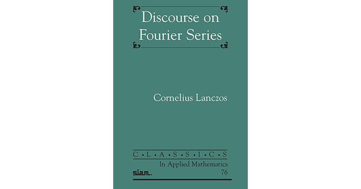 Discourse on Fourier Series | SIAM
